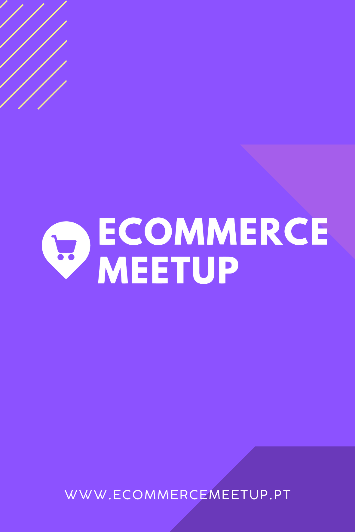 Ecommerce MeetUp - o ponto de encontro dos profissionais de ecommerce